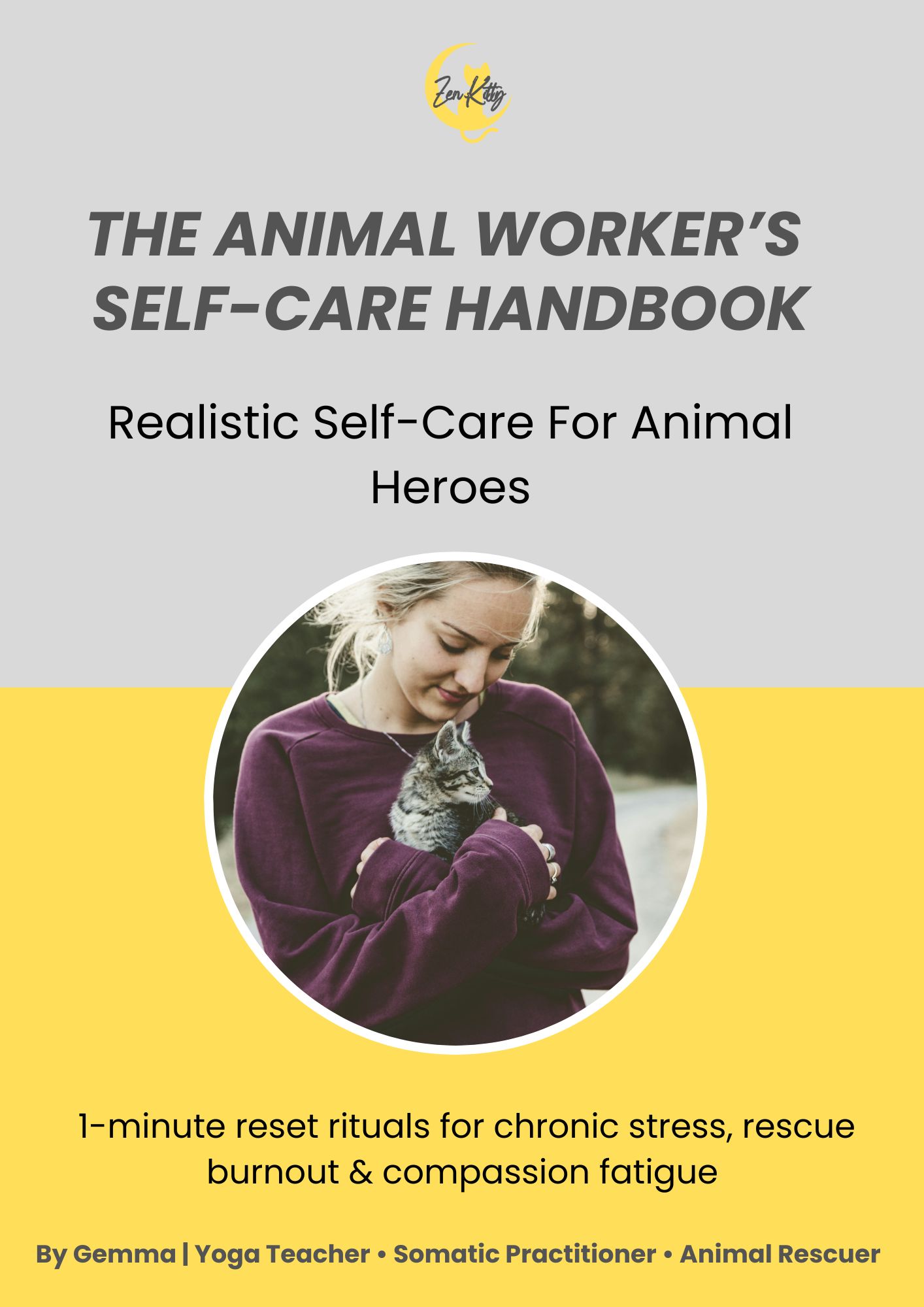 The Animal Worker’s Self-Care Handbook - Zen Kitty World